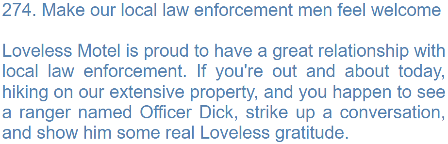 274. Make our local law enforcement men feel welcome - Loveless Motel ...